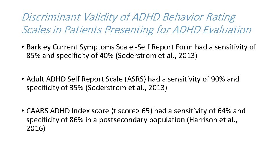 IMPROVING ADULT ADHD ASSESMENT 2017 ACHA Conference Austin