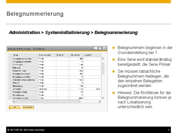Projektrealisierung Belegnummerierung und druck SAP Business One Release