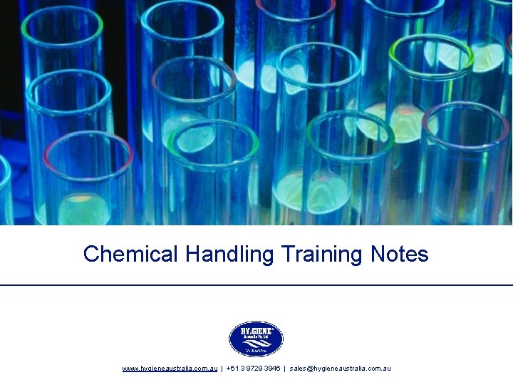 Chemical Handling Training Notes www hygieneaustralia com au