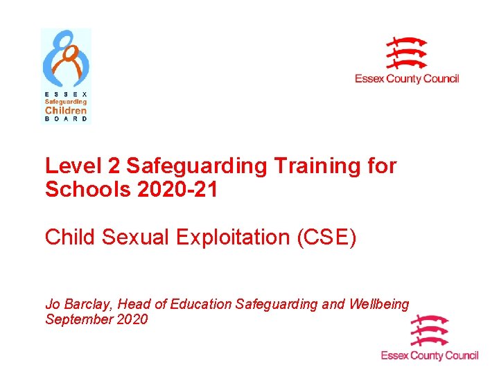 Level 2 Safeguarding Training for Schools 2020 21