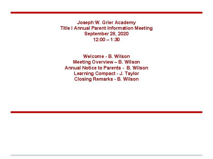 Joseph W Grier Academy Title I Annual Parent