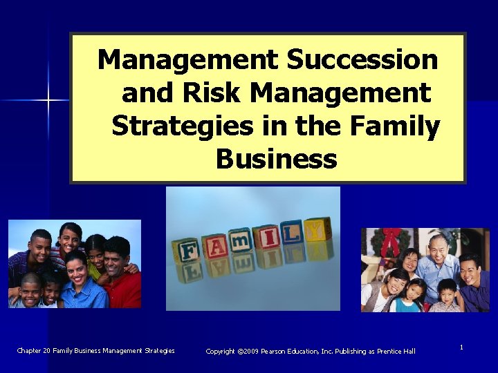 Management Succession and Risk Management Strategies in the