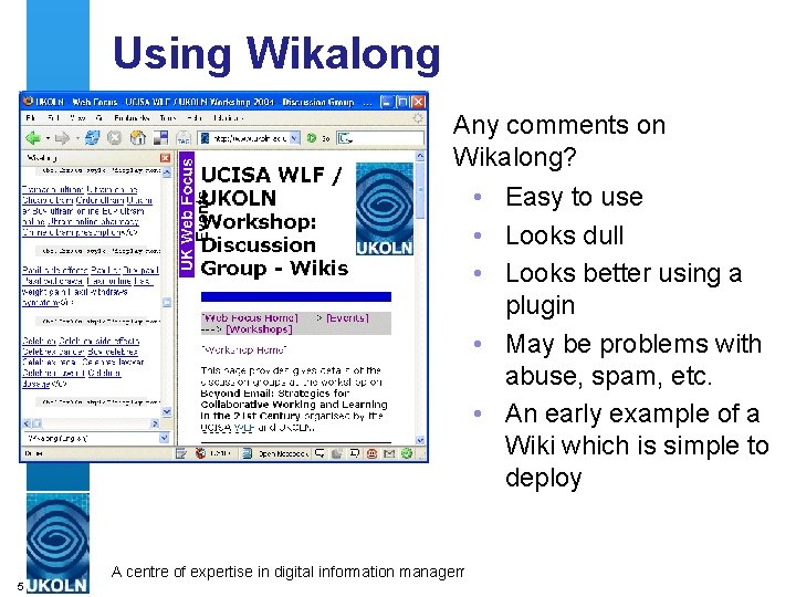 http www ukoln ac ukwebfocuseventsworkshopsstimulate2006talkusingweb 2 ...