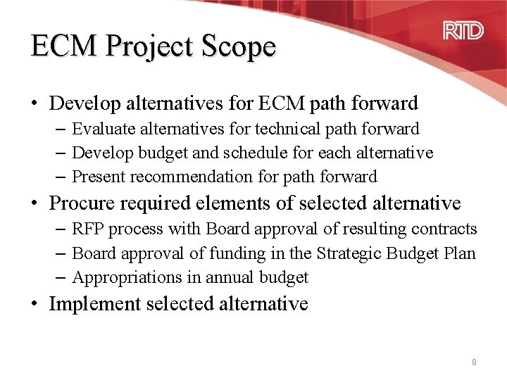 Enterprise Content Management ECM Project RTD Board of