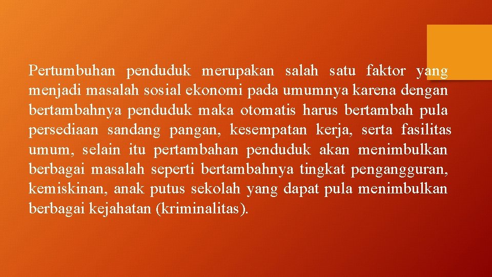 SEJARAH PERKEMBANGAN PENDUDUK DUNIA DAN TRANSISI DEMOGRAFI OLEH