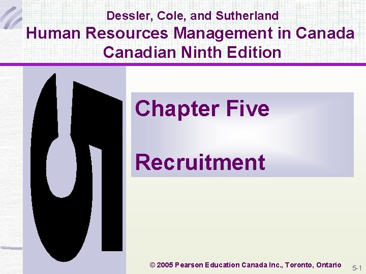 Dessler Cole and Sutherland Human Resources Management in