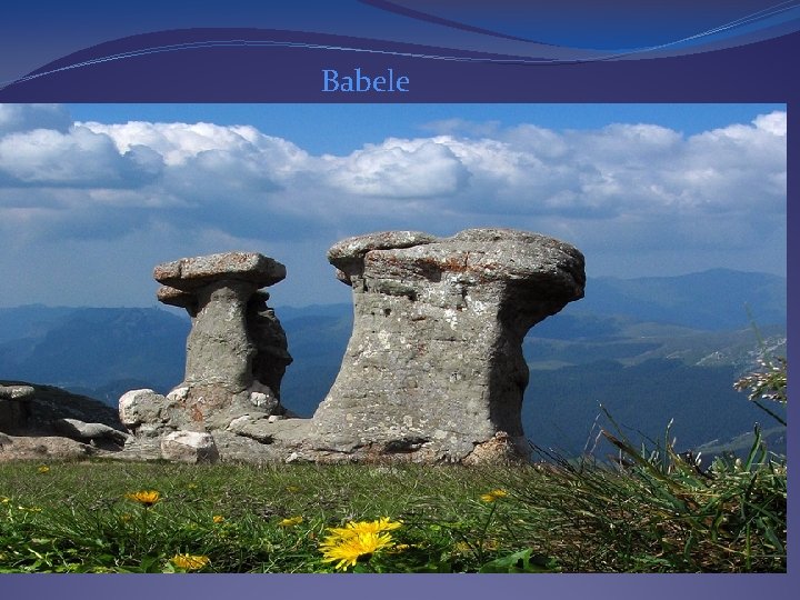 Stanci cu forme bizare Tara luanei ara Luanei