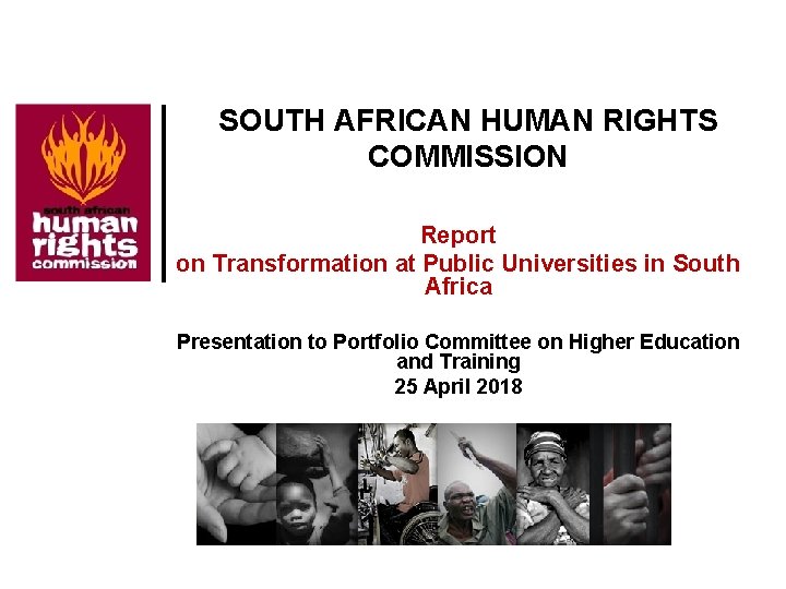 SOUTH AFRICAN HUMAN RIGHTS COMMISSION Report on Transformation