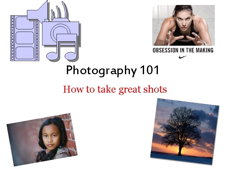 Photography 101 How to take great shots Nature