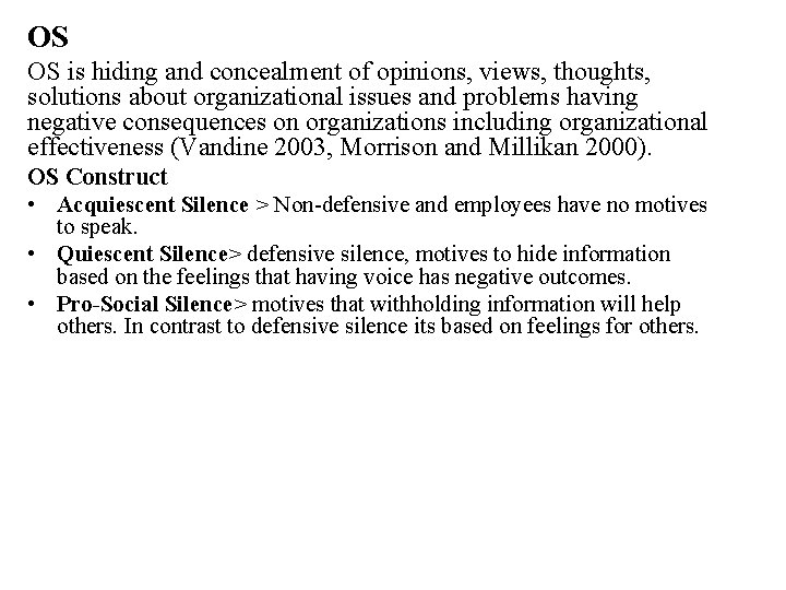 RELATIONSHIP BETWEEN ORGANIZATIONAL SILENCEOS AND ORGANIZATIONAL ...