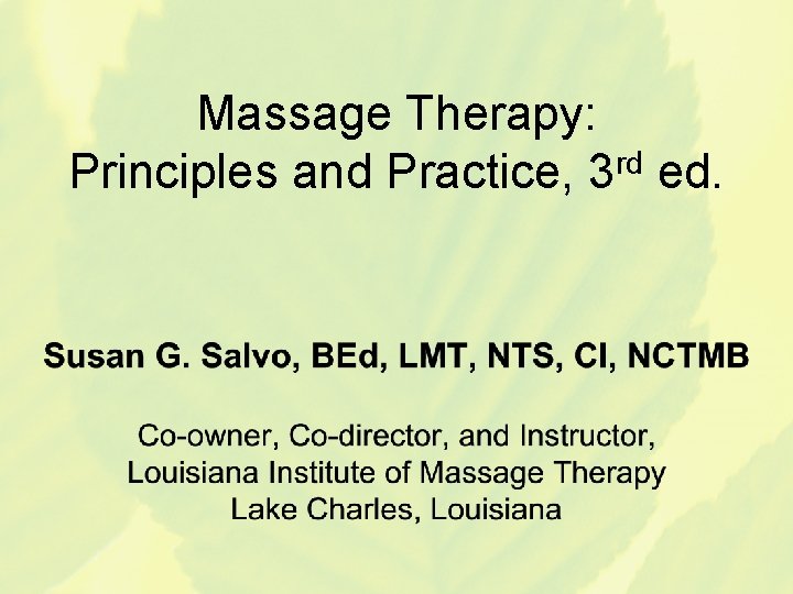 Massage Therapy Principles and Practice 3 rd ed