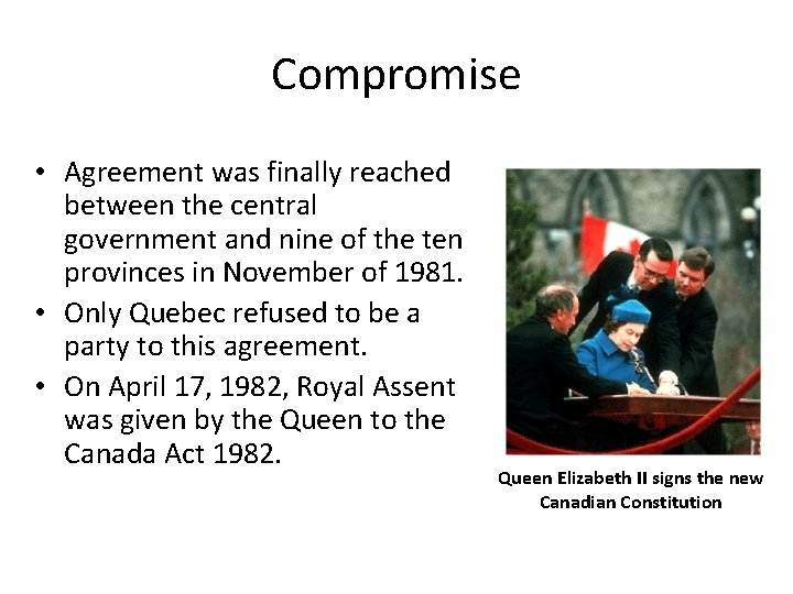 The History of Canadas Constitution The British North
