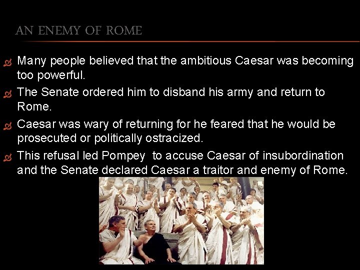 JULIUS CAESAR EARLY LIFE Born to the patrician