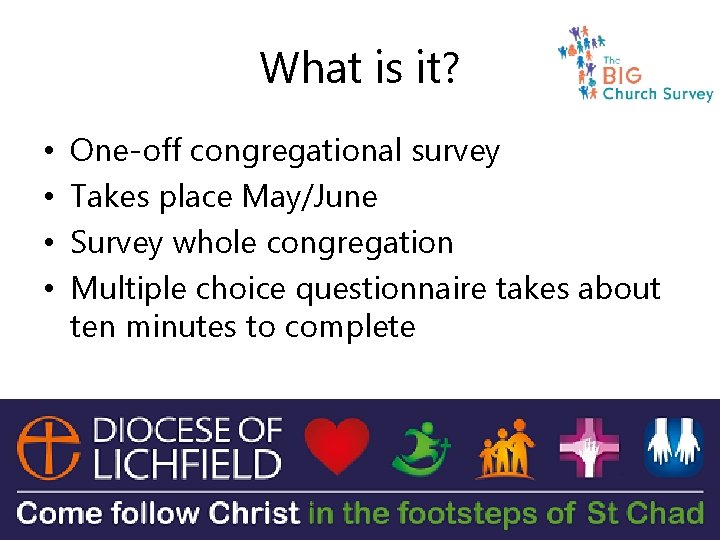 About Big Church Survey Nationwide survey of worshippers