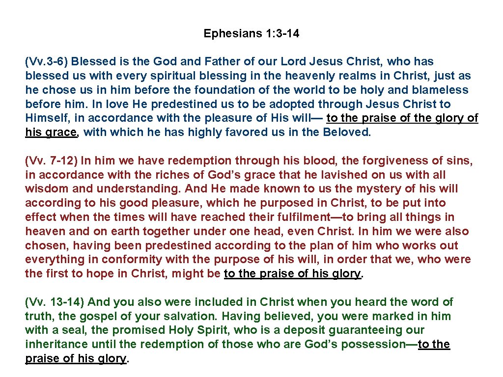 Ephesians 1 3 14 Blessed is the God