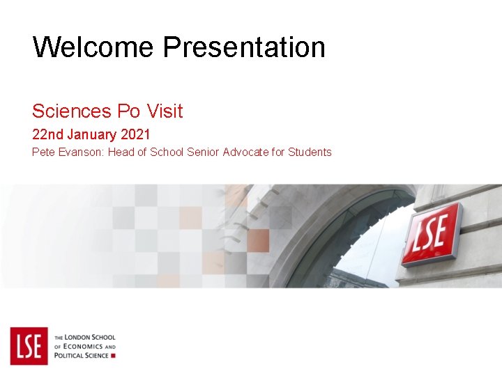 Welcome Presentation Sciences Po Visit 22 nd January