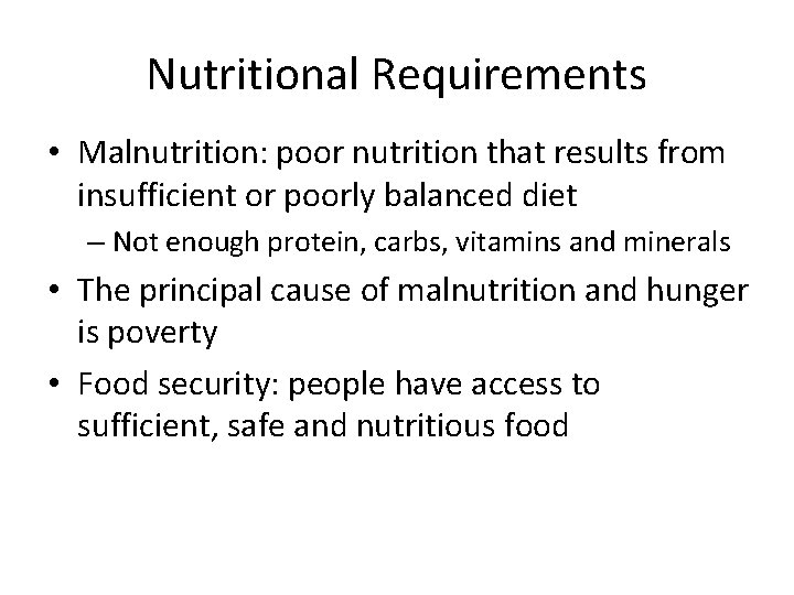 Lesson 89 31318 SWBAT describe human nutritional needs