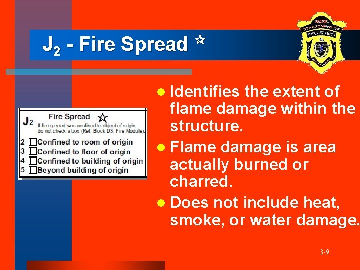 NFIRS 3 Structure Fire Module 3 1 Objectives