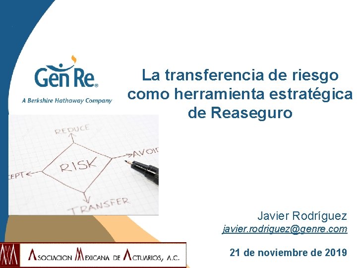 La transferencia de riesgo como herramienta estratgica de