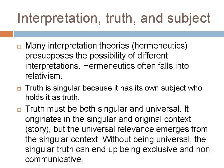 Every Truth has the Structure of Fiction Story