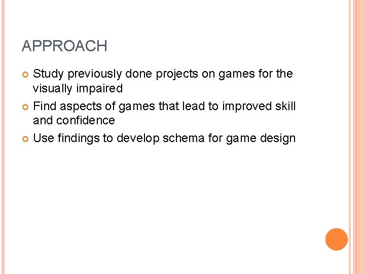 GAMES FOR VISUALLY IMPAIRED Brian Tran Electrical Engineering
