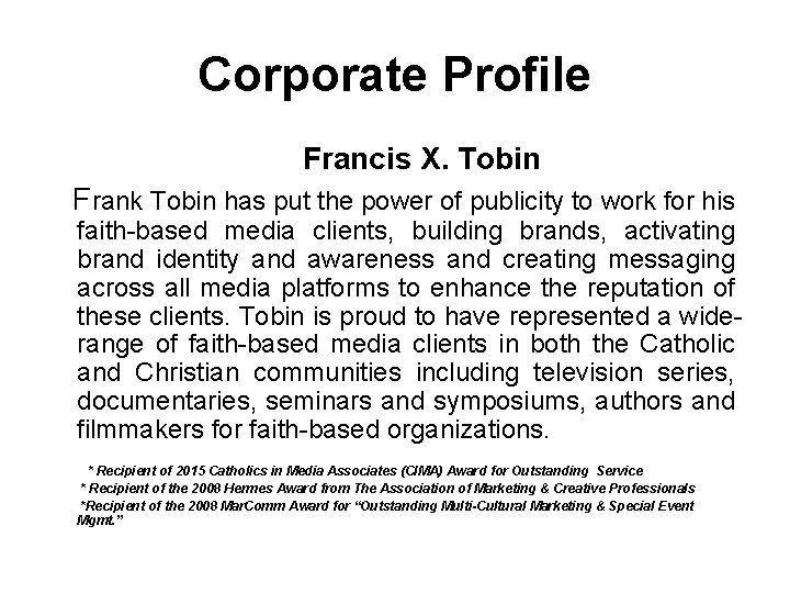 Francis X Frank Tobin Corporate Profile Francis X