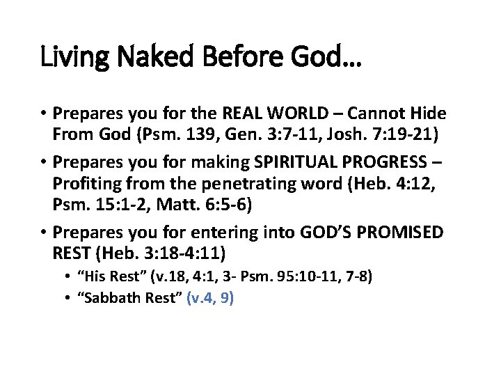 Living NAKED Before GOD Heb 4 13 Living