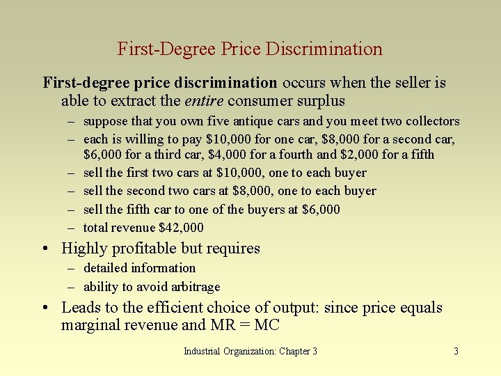 Chapter 3 Basic Monopoly Pricing and Product Strategies