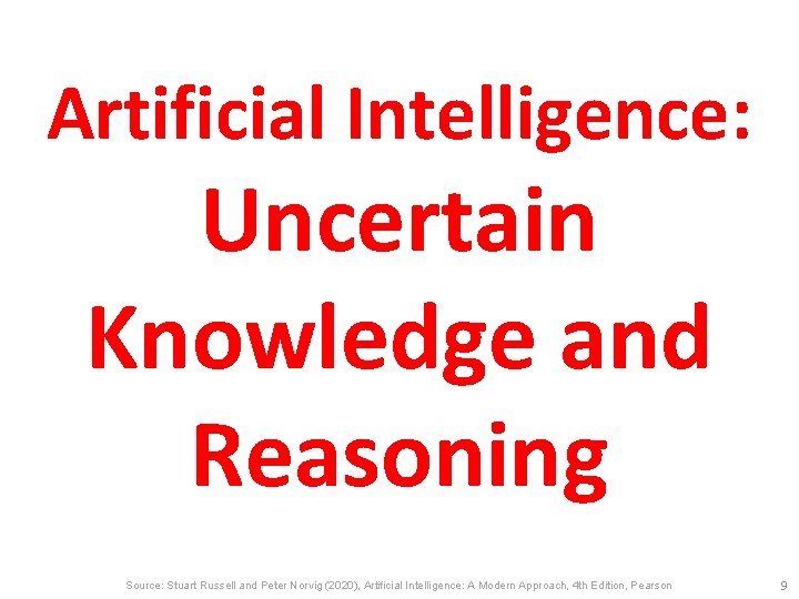 Artificial Intelligence Uncertain Knowledge and Reasoning 1092 AI