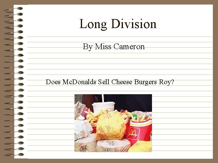 Long Division By Miss Cameron Does Mc Donalds