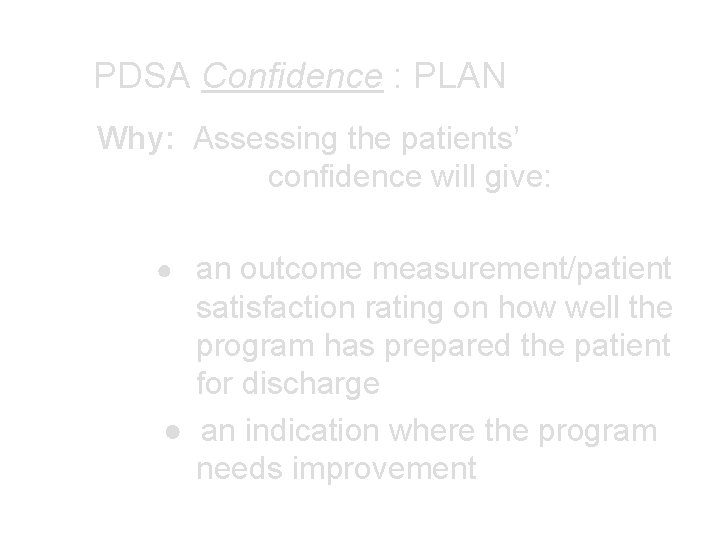 Richmond Hospital PDSA Presented by Bev Adamson PT