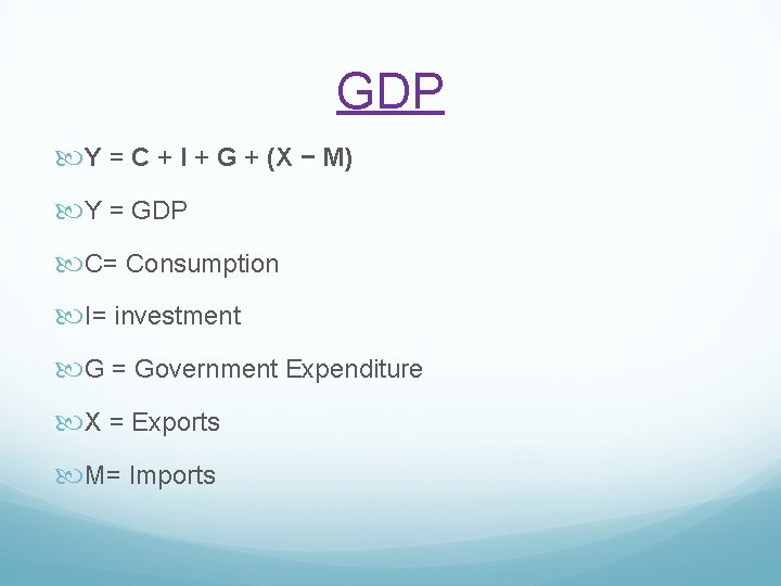 Gross Domestic Product Learning Objectives GDP What is
