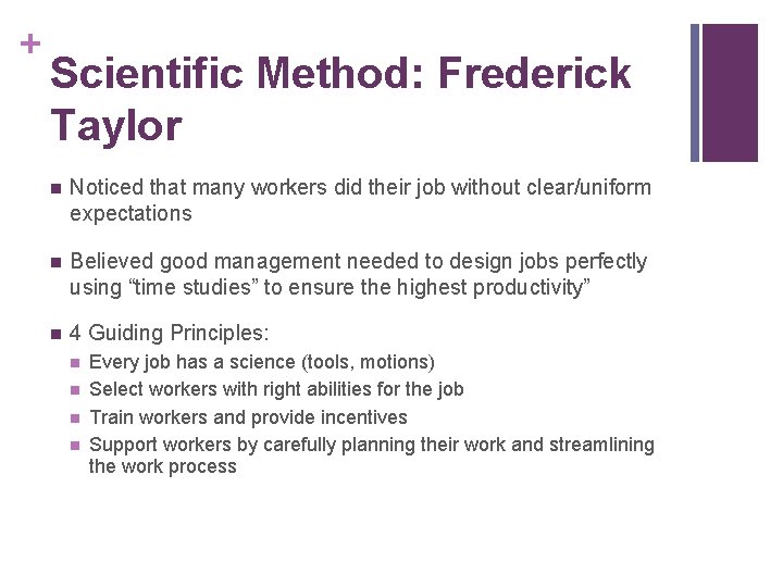 Theories of Management BOH 4 M There are