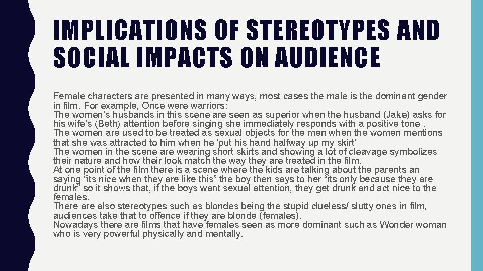 THE REPRESENTATION OF FEMALE CHARACTERS IN FILM BY
