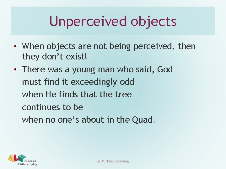 Idealism objections Michael Lacewing enquiriesalevelphilosophy co uk ...