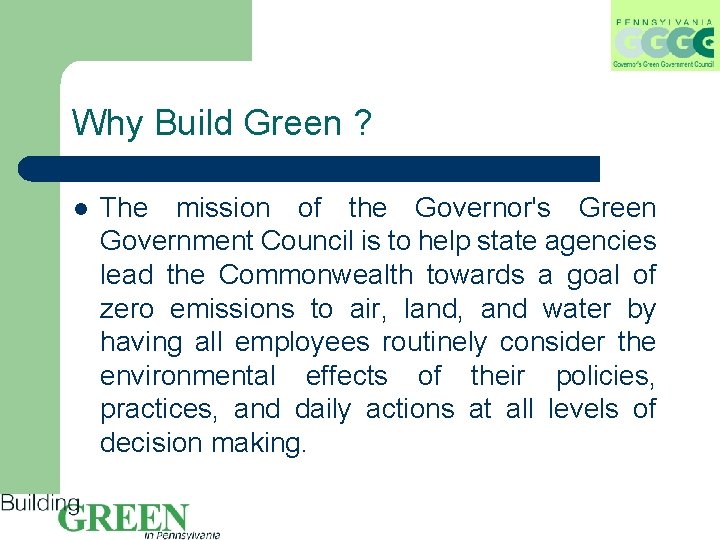 Basic Principles of Green Building Dennis A Maloskey