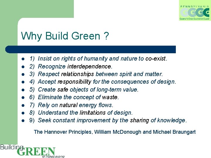Basic Principles of Green Building Dennis A Maloskey