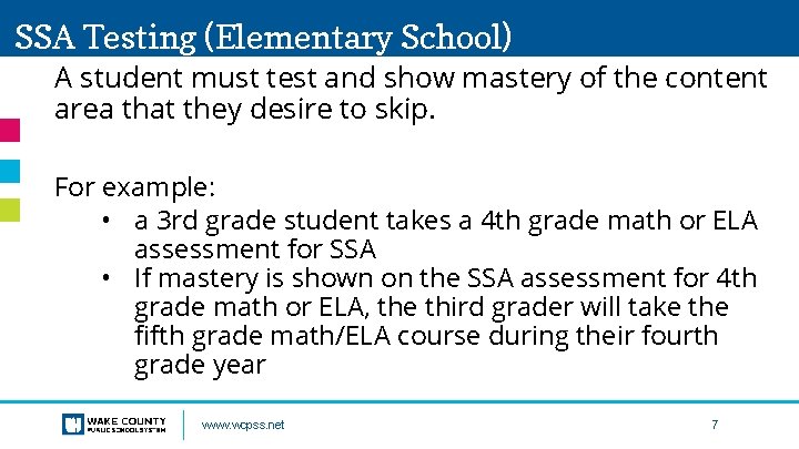 SSA PARENT INFORMATION What is Single Subject Acceleration