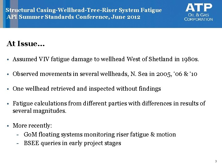 Structural CasingWellheadTreeRiser System Fatigue API Summer Standards ...