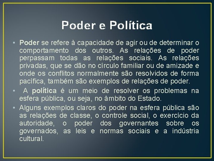 Cap 6 Poder Poltica e Estado Colgio Andrews