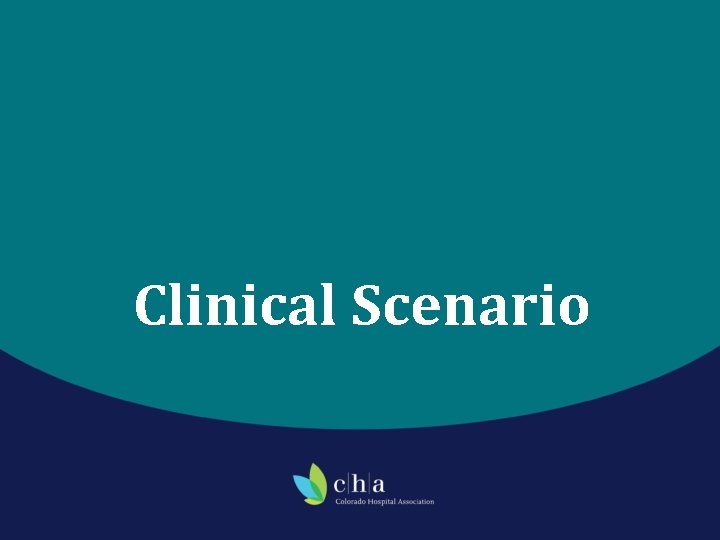 Pediatric Sepsis Table Top Scenario Colorado Hospital Association