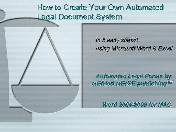 How to Create Your Own Automated Legal Document