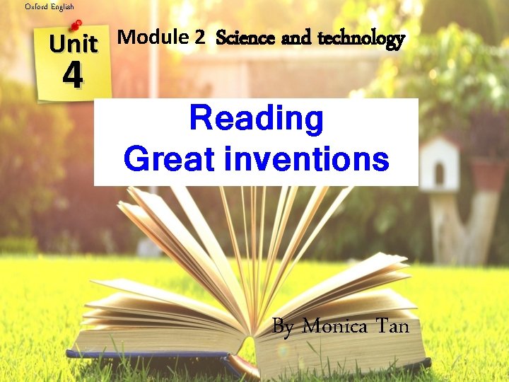 Oxford English Unit 4 Module 2 Science and