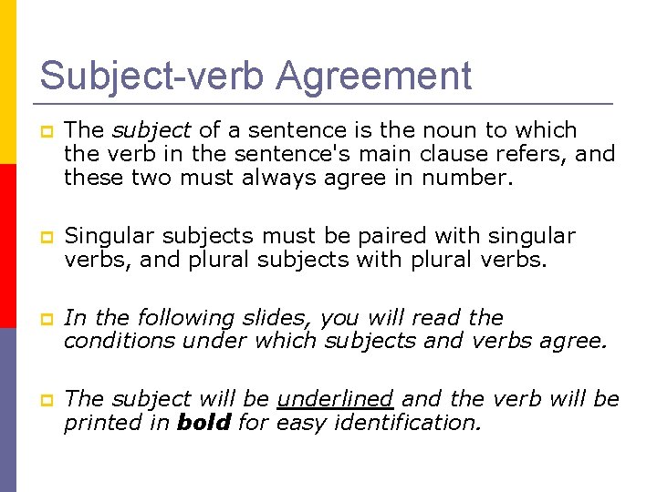 Subjectverb Agreement Subject Verb Object The basic parts