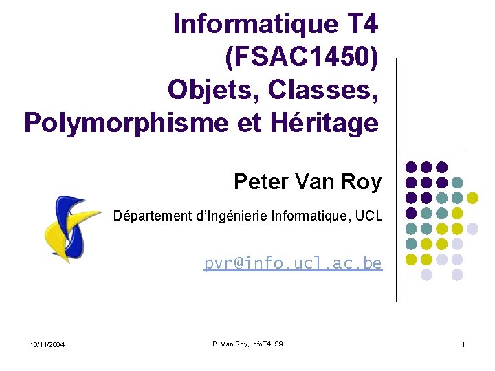 Informatique T 4 FSAC 1450 Objets Classes Polymorphisme
