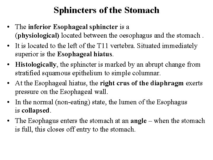 Anatomy and Histology of the GIT hollow organs