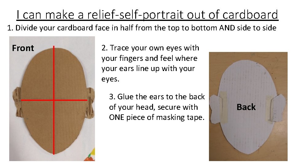 I can make a reliefselfportrait out of cardboard