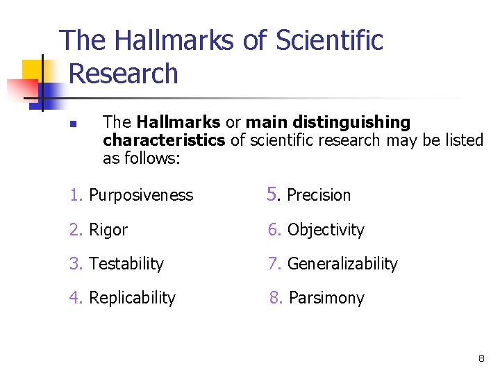 The Scientific approach and alternative approaches to investigation