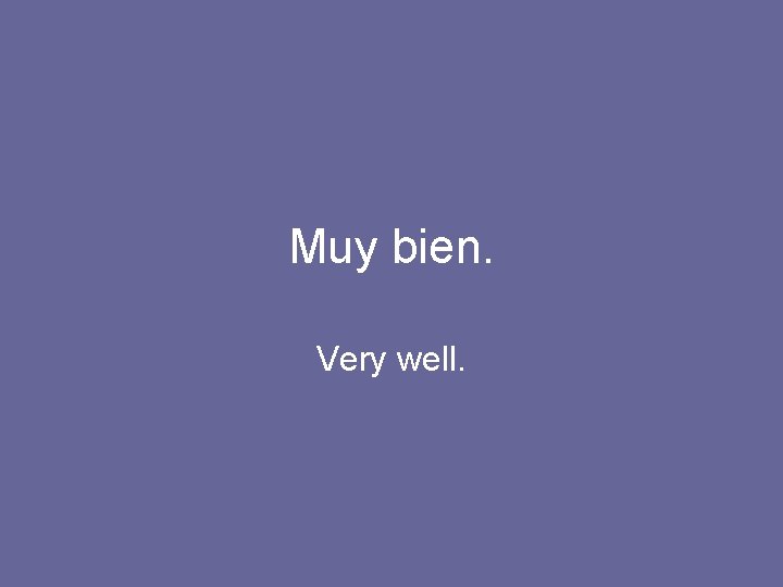 Greetings and Polite Phrases The Basics Buenos das