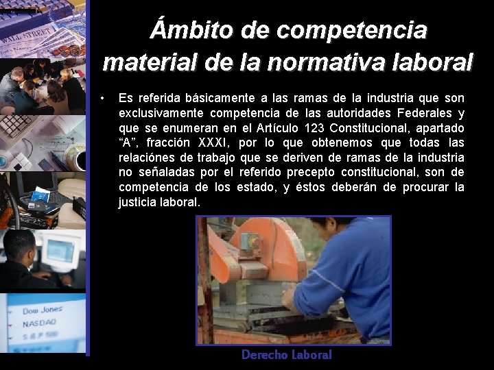 mbito de aplicacin de la normativa laboral Derecho